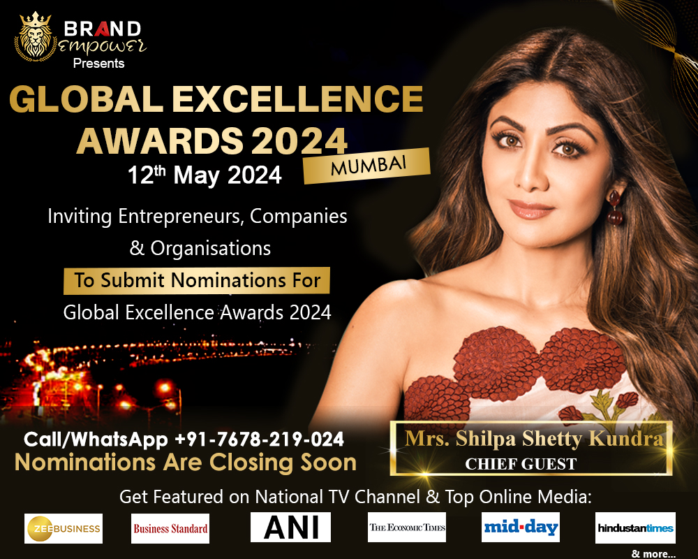 Global Excellence Awards 2024, GEA2024 by Brand Empower
